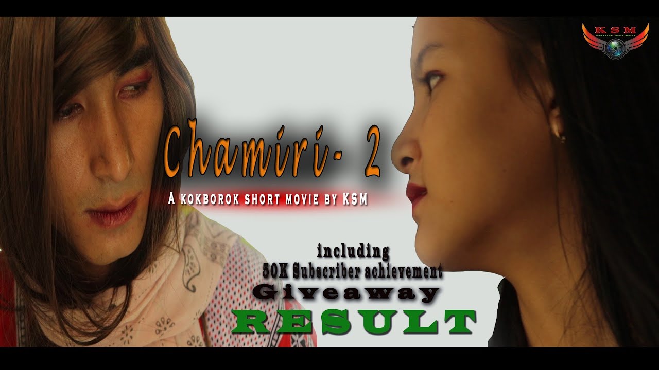 Chamiri 2 an Official kokborok short movie || New kokborok short film ...