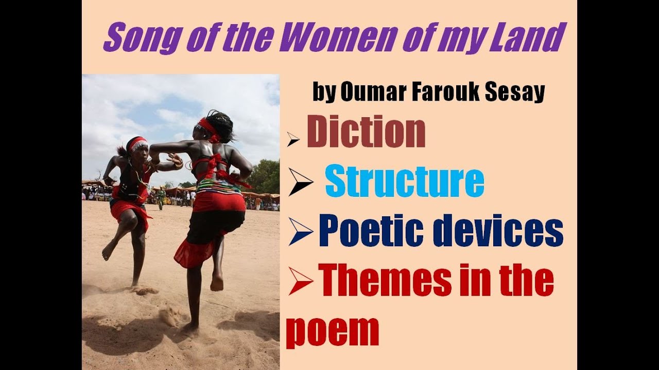 Song of the Women of my Land by Oumar Farouk Sesay - Themes and Poetic ...