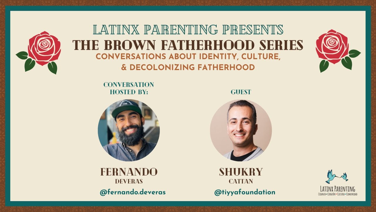 Brown Fatherhood Series 2024 w/Shukry Cattan - YouTube