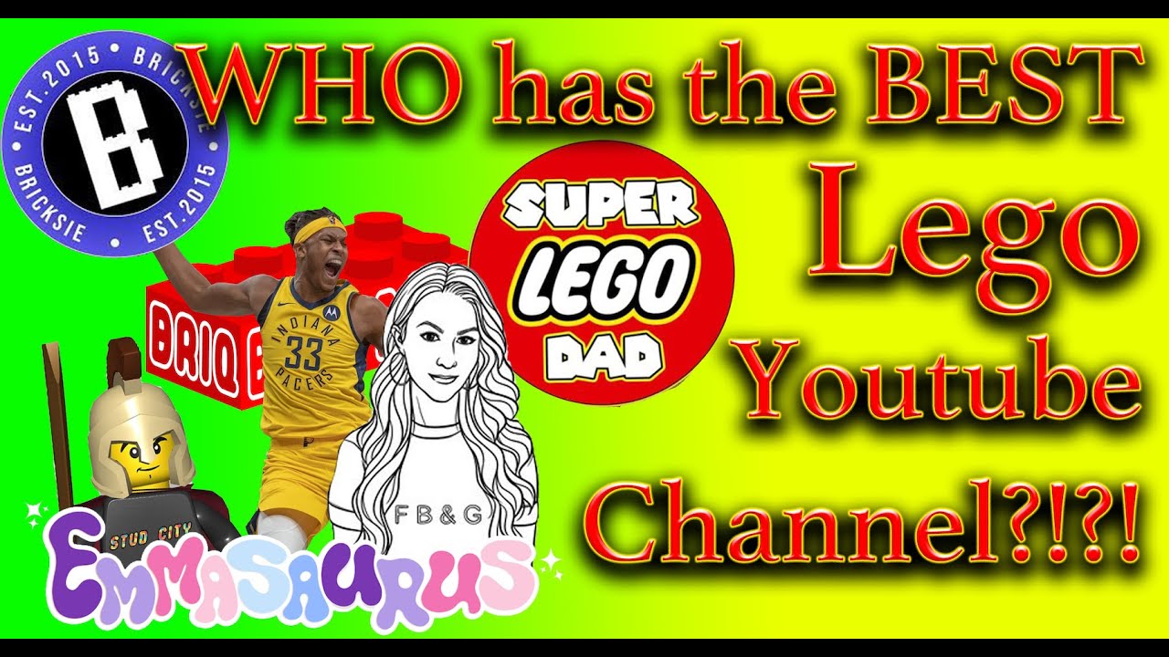 Who are the BEST Lego Youtubers?! - YouTube