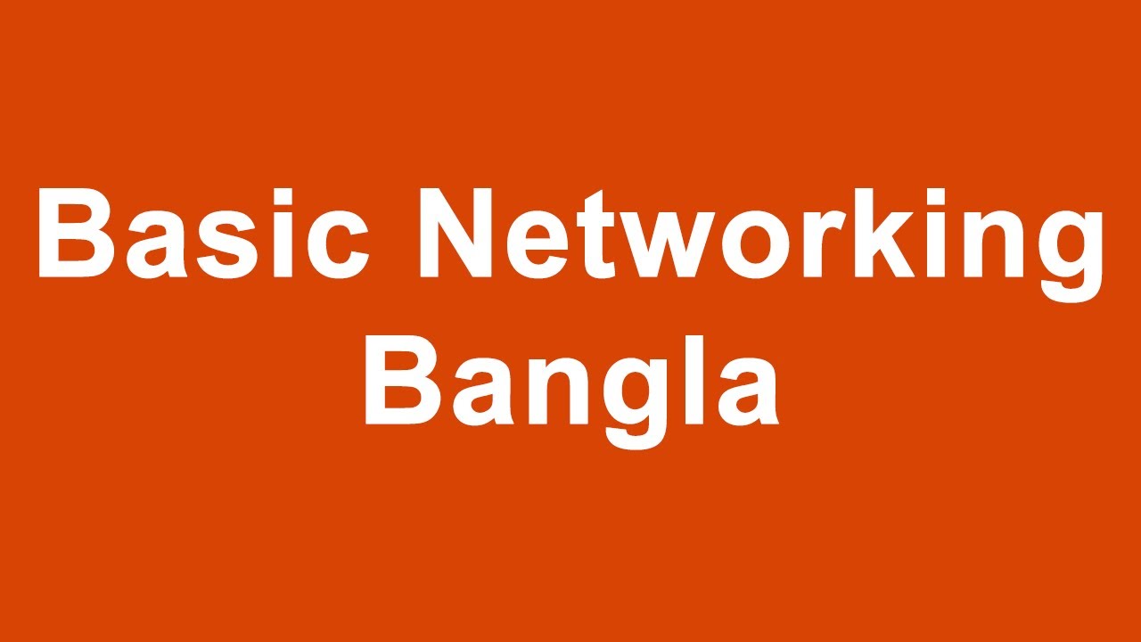 Ccna Bangla Tutorial 01 Basic Networking Updated Youtube
