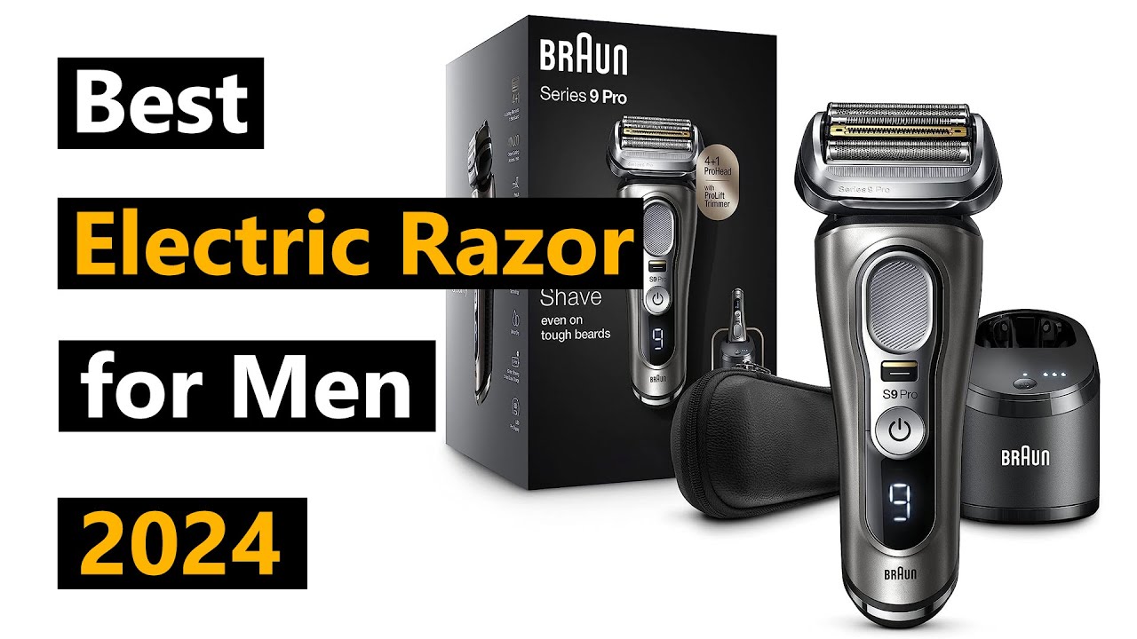 Best Electric Razors for Men in 2024 | Top 5 Picks - YouTube