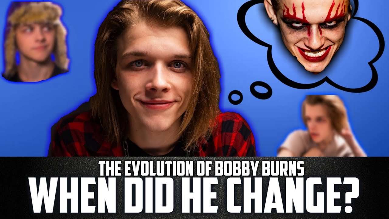 The Evolution of Bobby Burns | YouTuber Analysis - YouTube