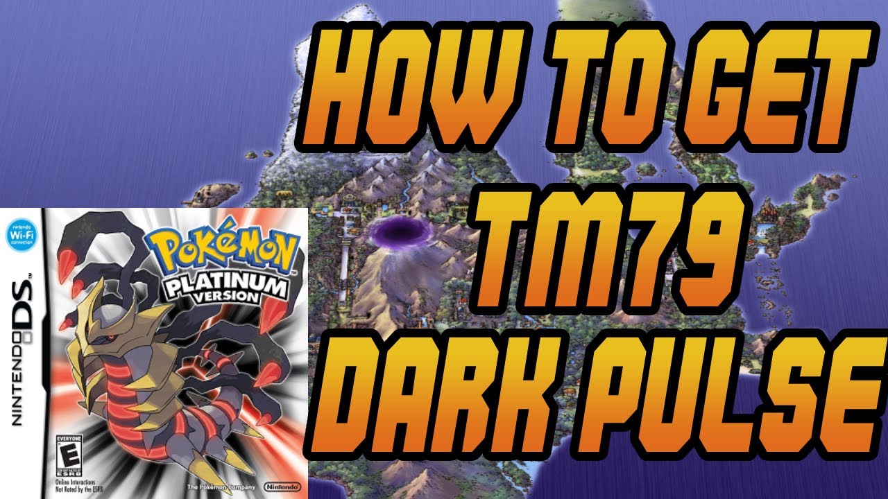How to Get TM79 Dark Pulse in Pokemon Platinum - YouTube