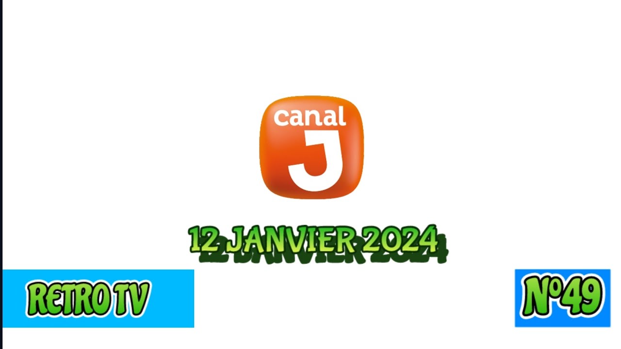 Canal J Continuity - Friday 12th January, 2024 - YouTube