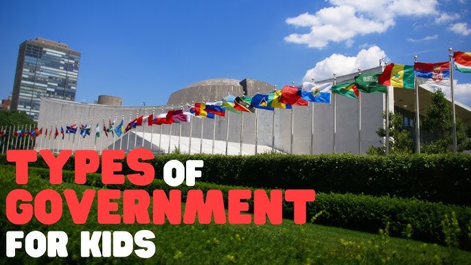 Types Of Government For Kids