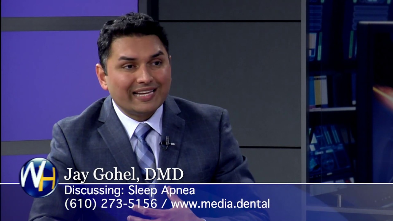 Sleep Apnea with Philadelphia Dentist Dr. Jay Gohel - YouTube