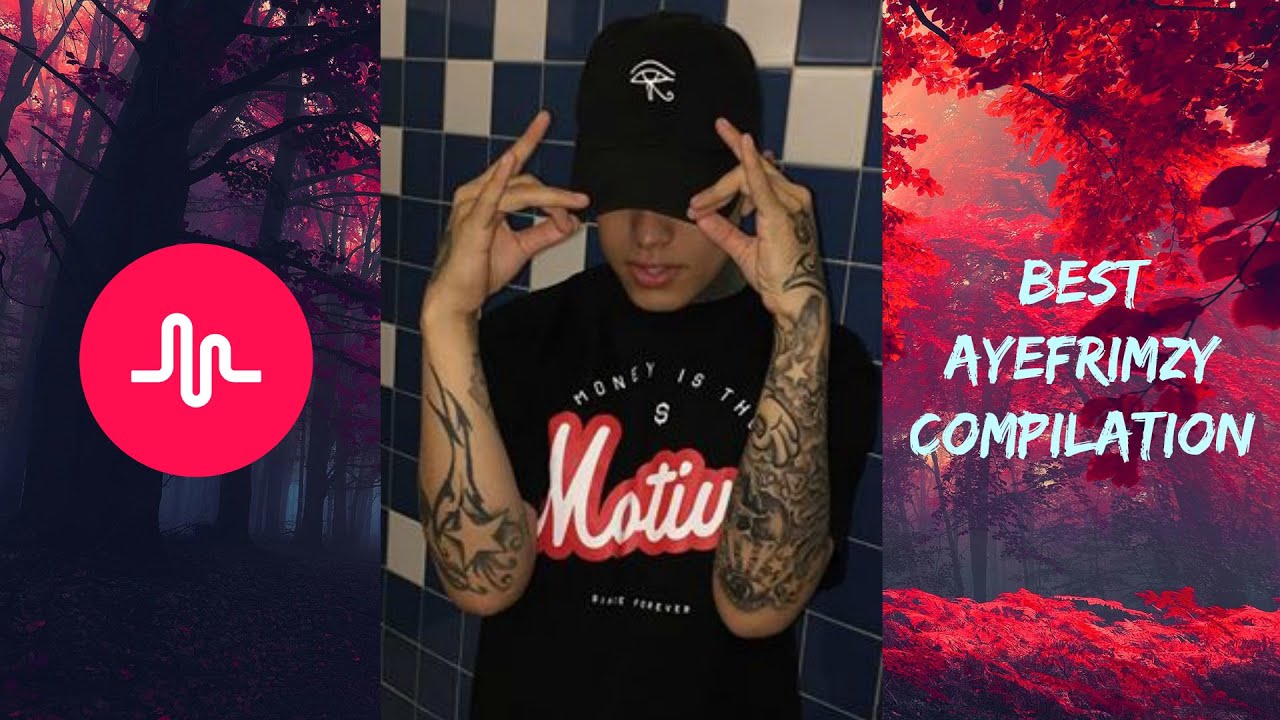 The Best AyeFrimzy Musical.ly Compilation! - YouTube