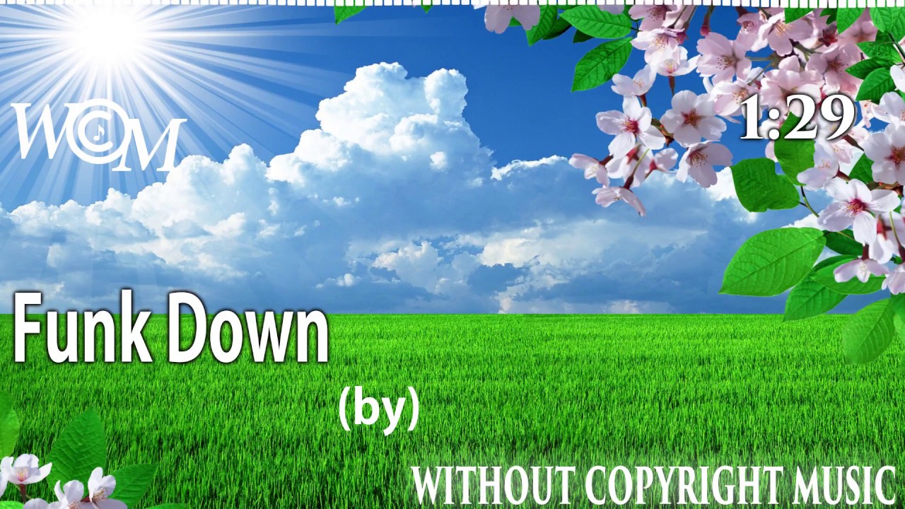 Funk Down || Without Copyright Music - WCM || MK2 - YouTube