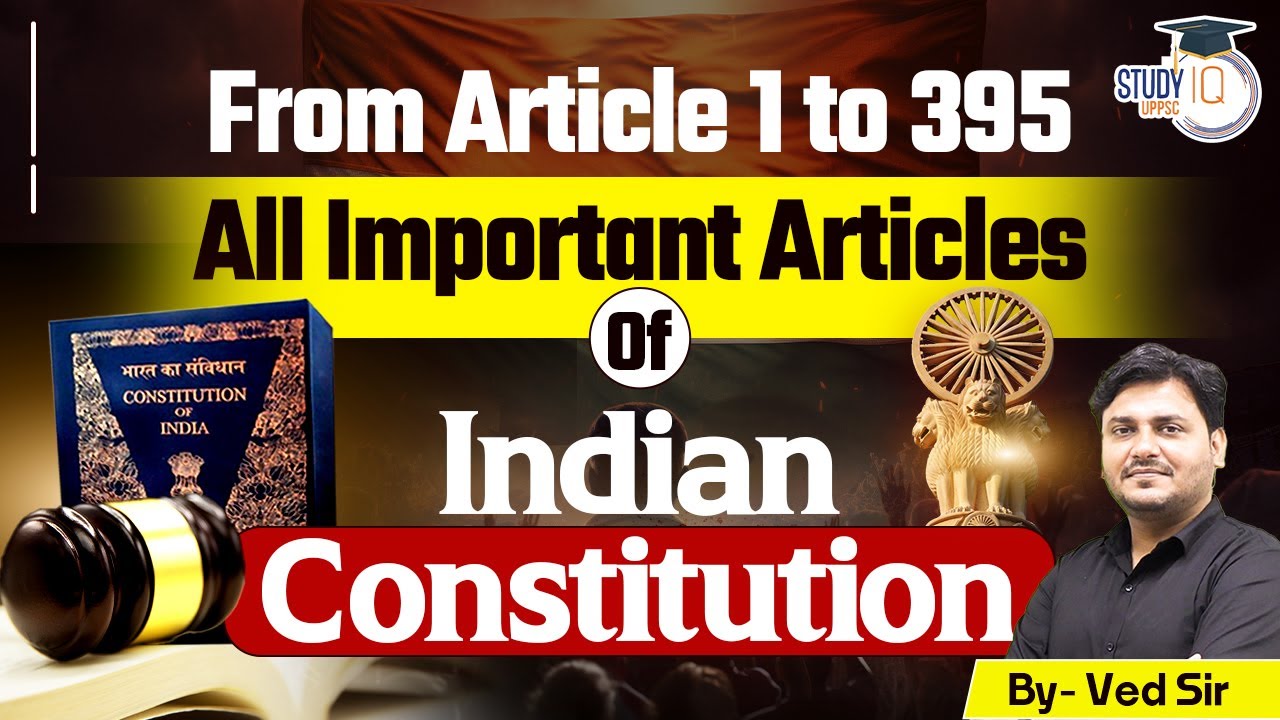 All Important Articles Of Indian Constitution | From Article 1 to 395 ...