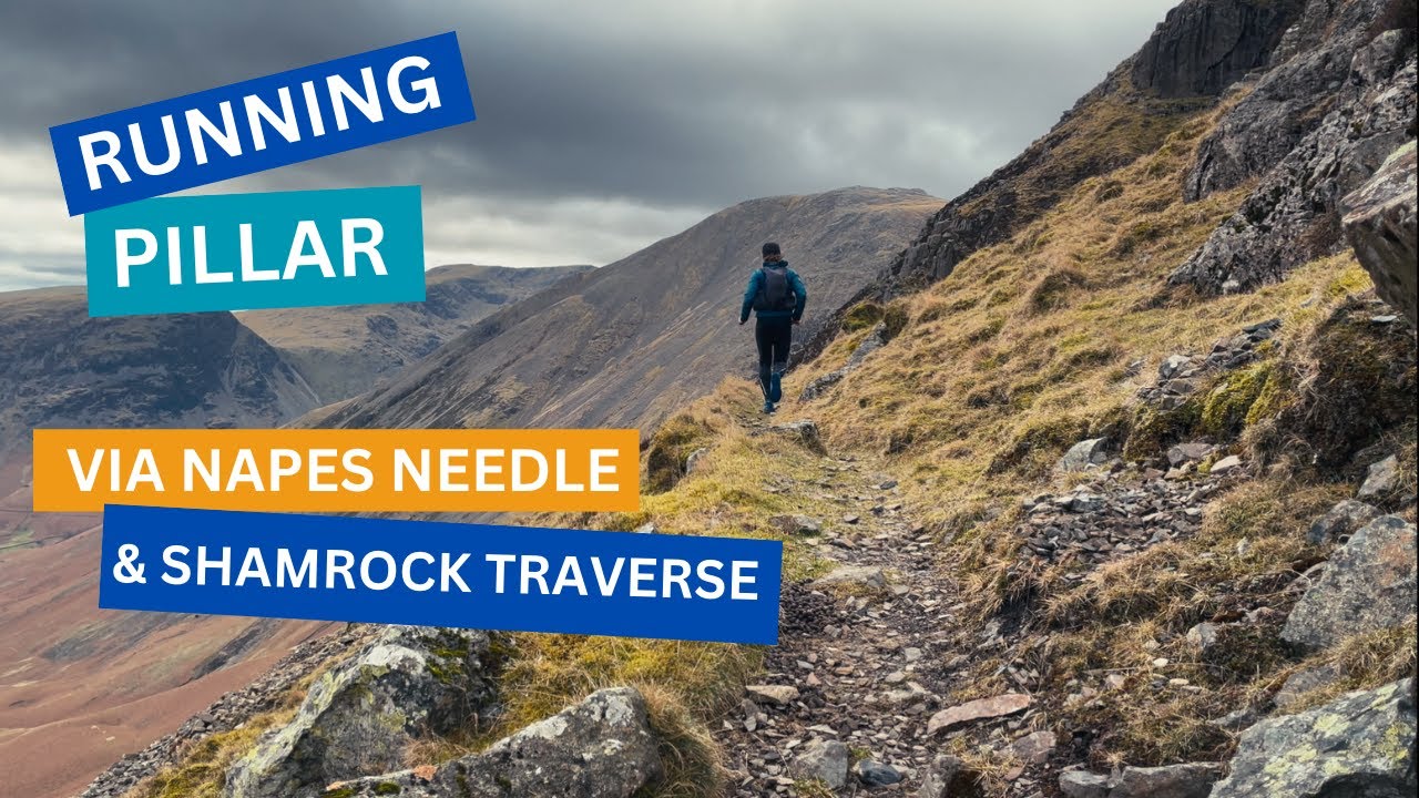 LAKE DISTRICT TRAIL RUNNING | NAPES NEEDLE | KIRK FELL | PILLAR ...