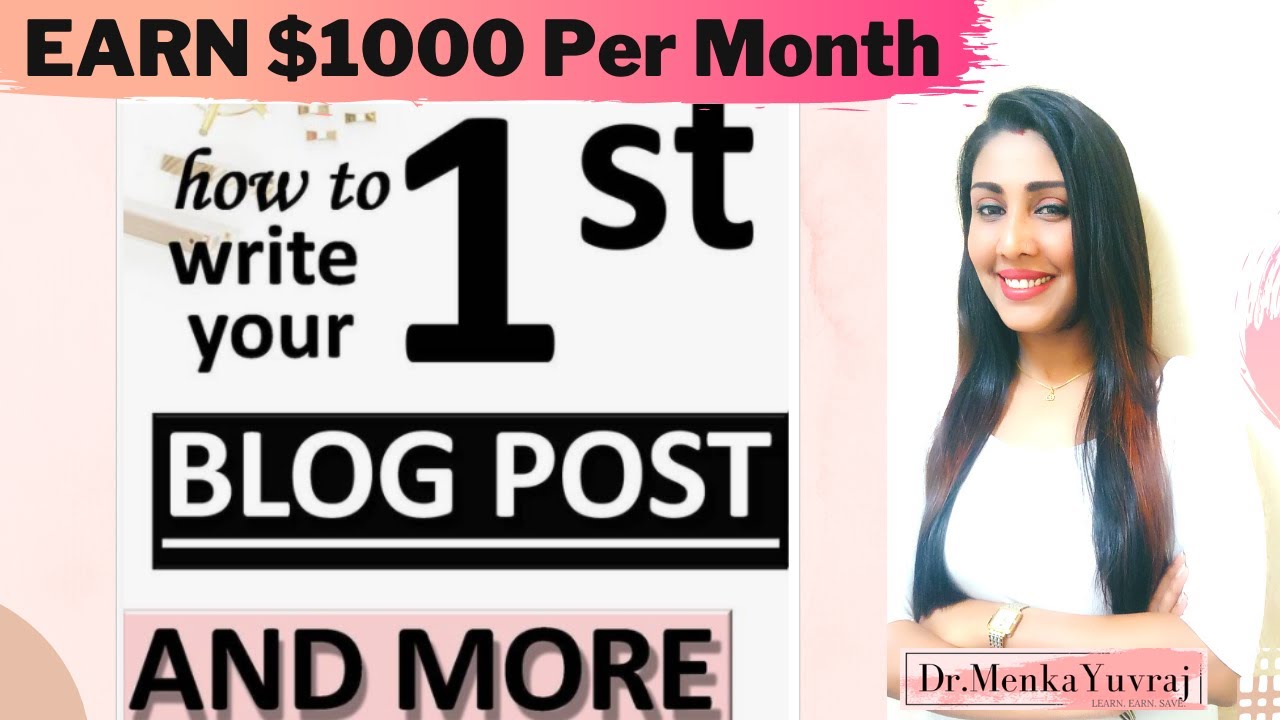 How To Write a BLOG POST For BEGINNERS & Earn $1000 by Blogging | SEO ...