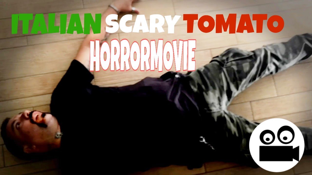 Italian scary tomato_kmfilms_ - YouTube
