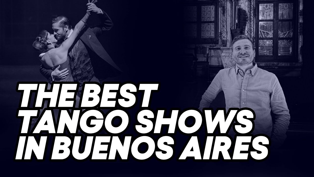 Best Tango Show in Buenos Aires - YouTube