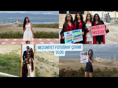 MEZUNİYET FOTOĞRAF ÇEKİMİ VLOG | MEZUN OLUYORUUUZZ