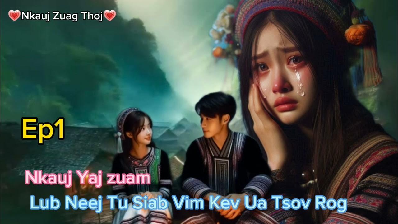 Nkauj Yaj Zuam_Lub Neej Tu Siab Vim Kev Ua Tsov Rog_(22/8/2024) - YouTube