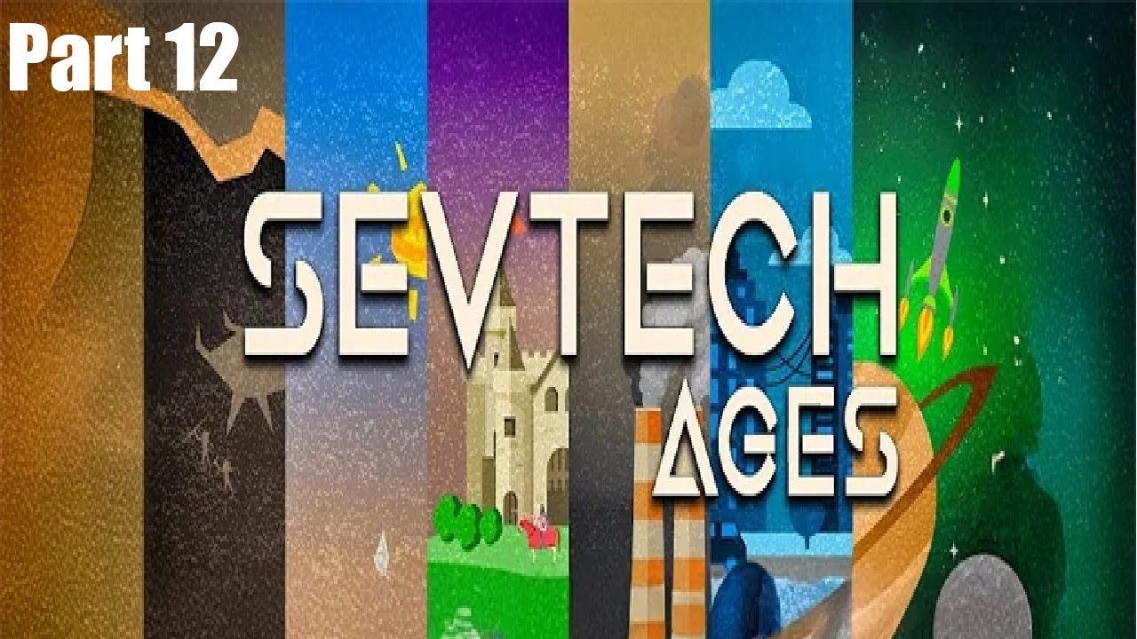 Sevtech Ages (Part 12) - YouTube