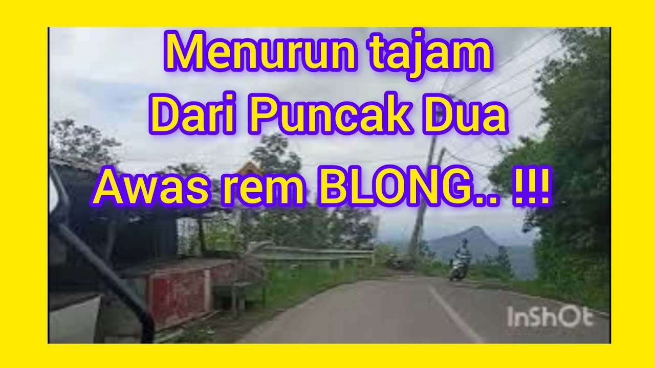 Jalan menurun dari Puncak dua Bogor menuju ke Jonggol, uji ketangguhan rem. Trip report 180125 ...