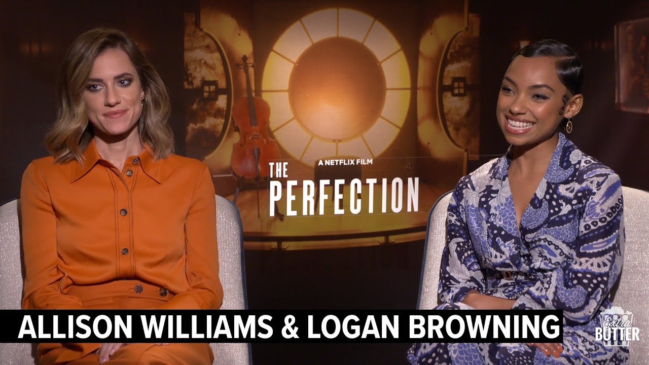 'The Perfection': Allison Williams & Logan Browning talk Netflix Movie ...