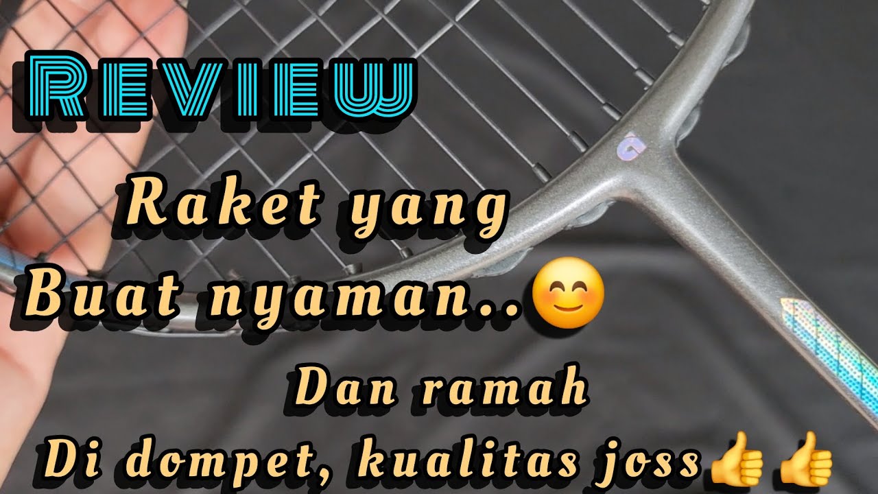 [Full Review] Raket murah meriah all around sejati. feel solid mantap ...
