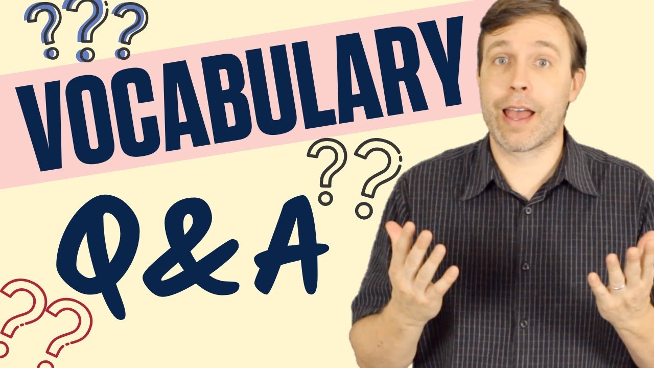 VOCABULARY Q&A LESSON w/ INTERACTIVE ENGLISH - YouTube