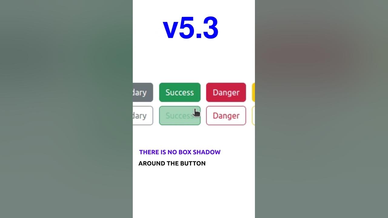 Button Difference between Bootstrap v5.0 & Bootstrap v5.3 #shorts - YouTube