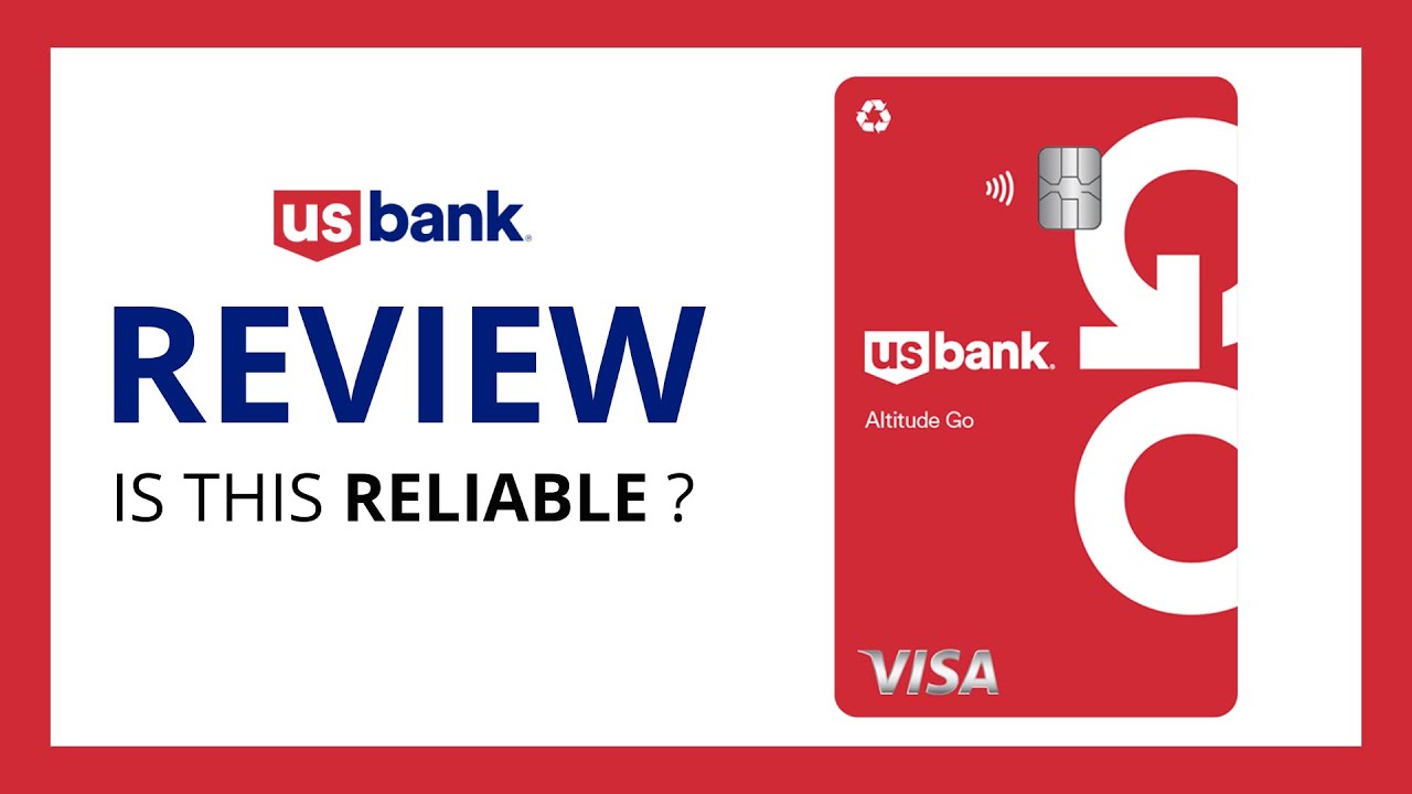 U.S. Bank Altitude Go Secured Visa Card : Test & Review in 2024 ...
