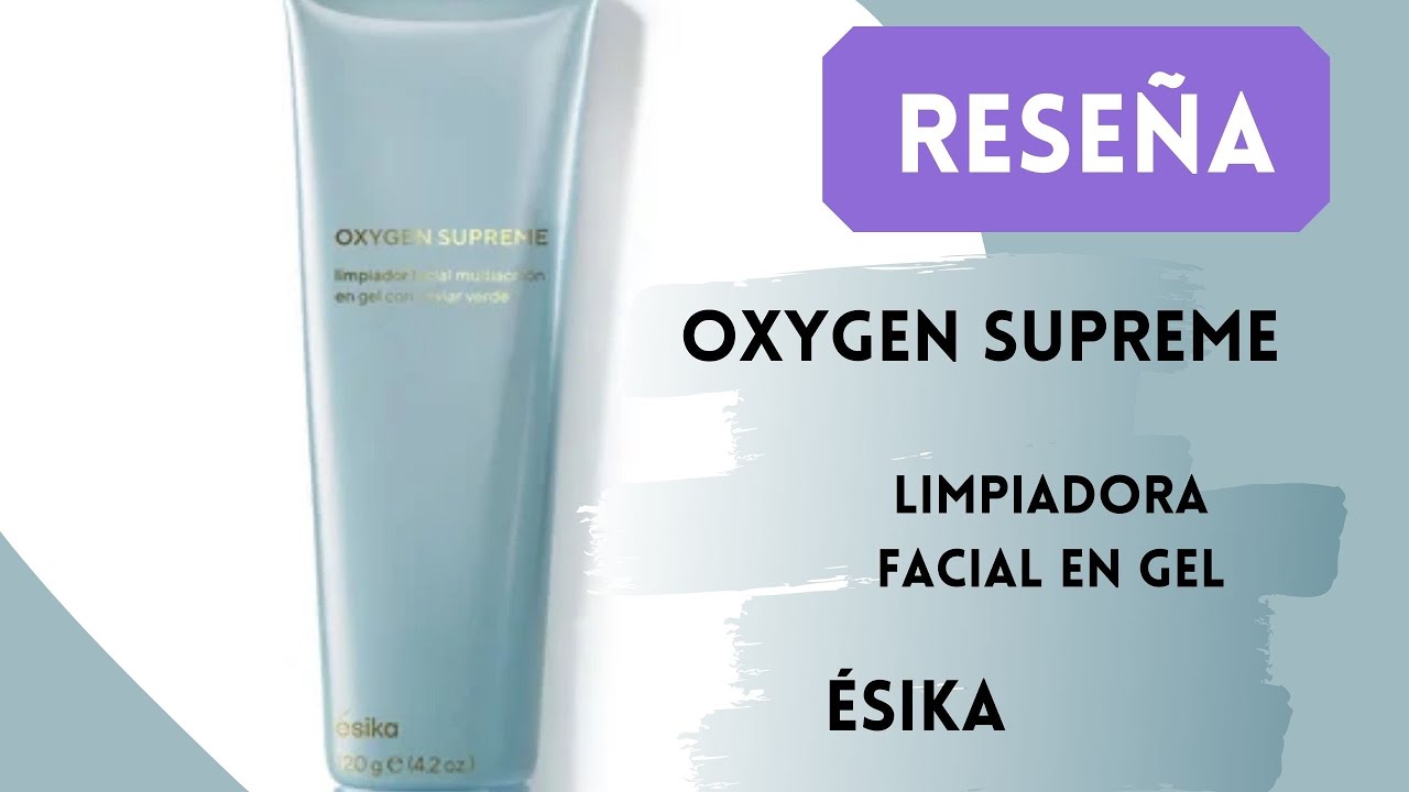 Reseña | Limpiadora facial Oxygen Supreme | Marca Ésika - YouTube