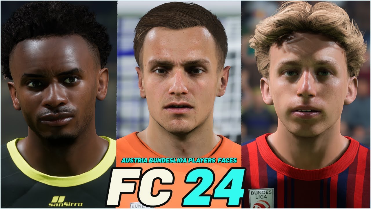 FC 24 | ALL AUSTRIA BUNDESLIGA PLAYERS REAL FACES - YouTube