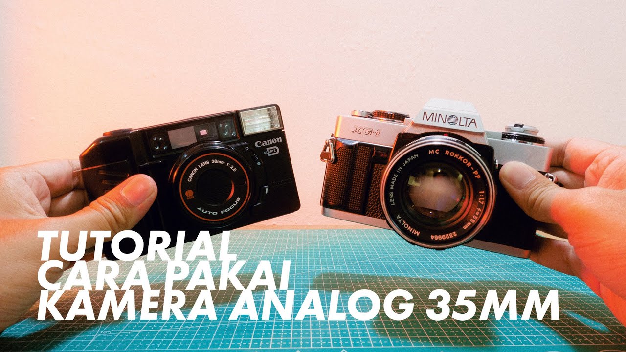 Tutorial Cara Pakai Kamera Analog 35mm untuk Pemula - YouTube