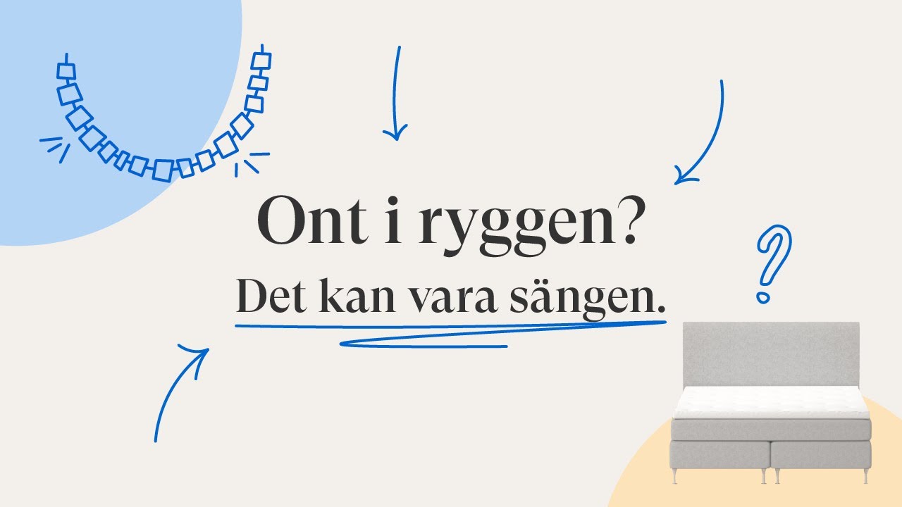 Ont i ryggen? Tre tecken på att sängen inte gör sitt jobb | SOVA - YouTube