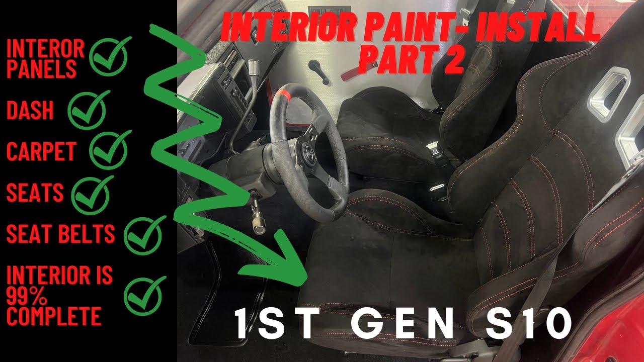 DTPerformance - LS S10 1st Gen Interior Painted - Install Part 2 - YouTube