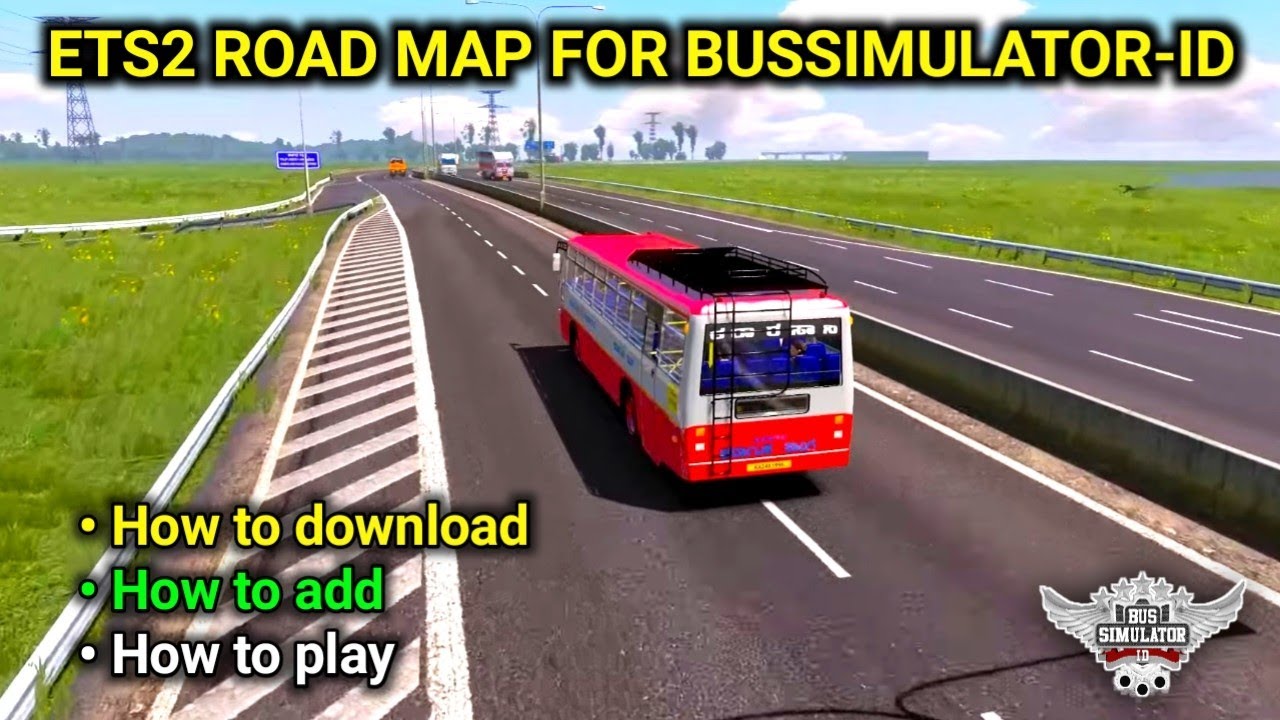 ETS2 ROAD MAP FOR BUS SIMULATOR INDONESIA | ETS2 MAP MOD FOR BUSSID ...