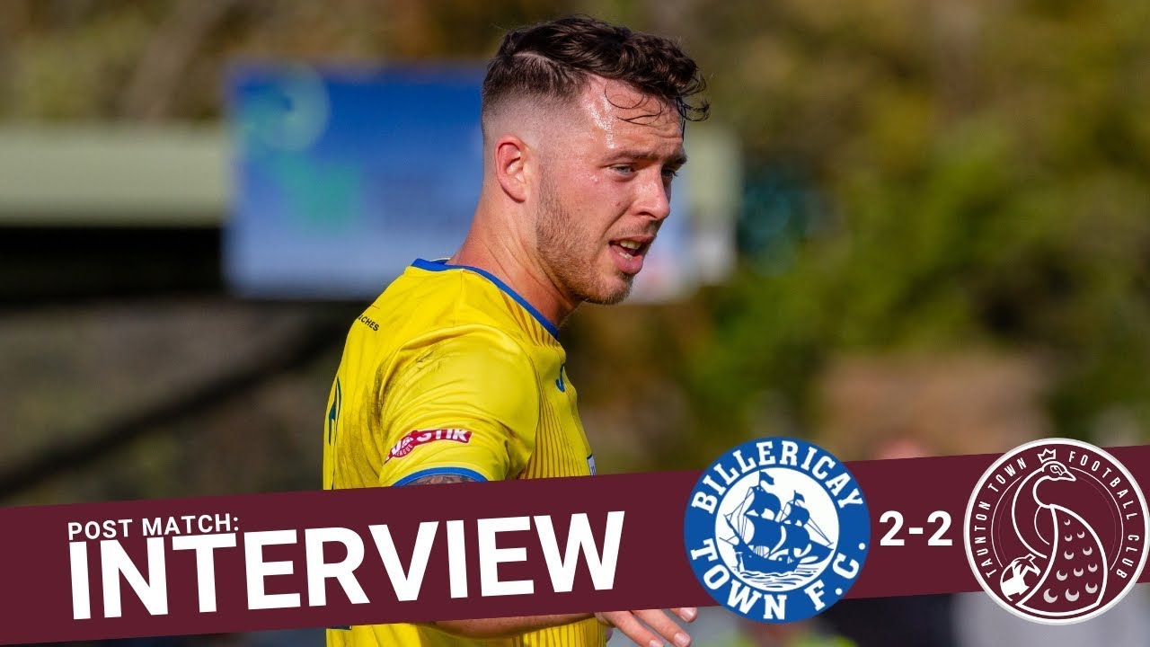 Pierce Mitchell Post Match Interview: Billericay Town 2-2 Taunton Town ...
