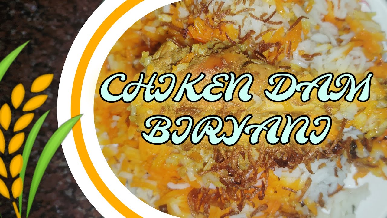 CHIKEN DAM BIRYANI RECIPE | HUMAIRA SHAIKH - YouTube