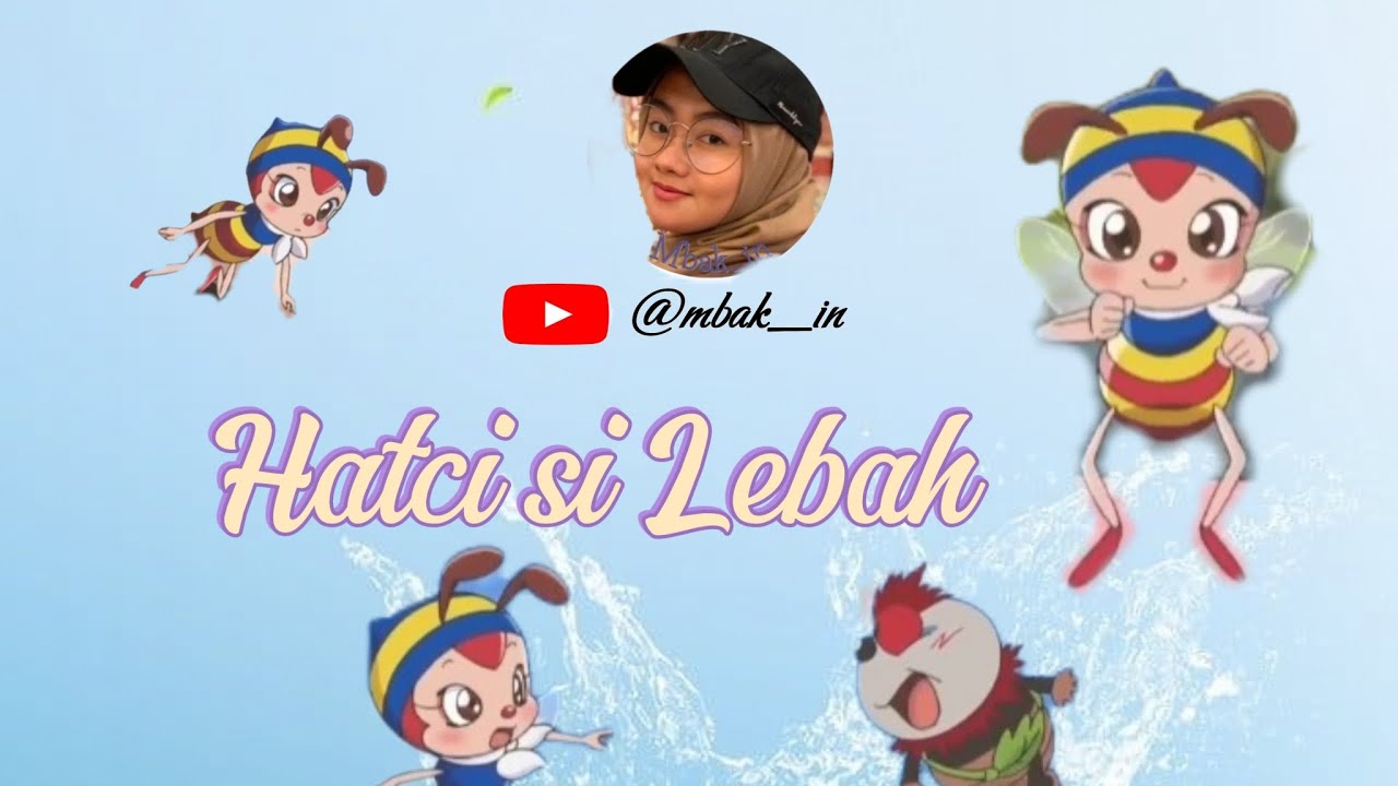 Hatci si lebah - YouTube