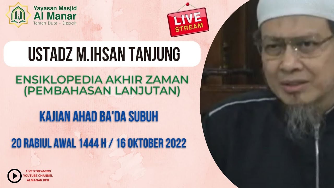 Ustadz M. Ihsan Tanjung, Kajian Ahad ke 3 Ba'da Subuh Ensiklopedia ...