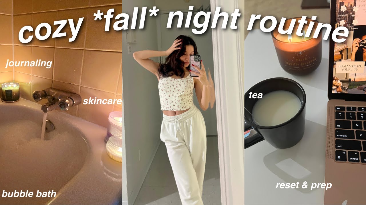 Cozy Night Routine Fall 2023 Productive Self Care Rituals Baking