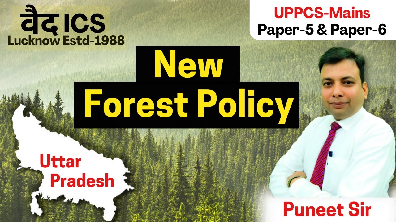 UP new forest Policy for UPPCS 2023 Mains Paper 5 & Paper 6 | up forest ...