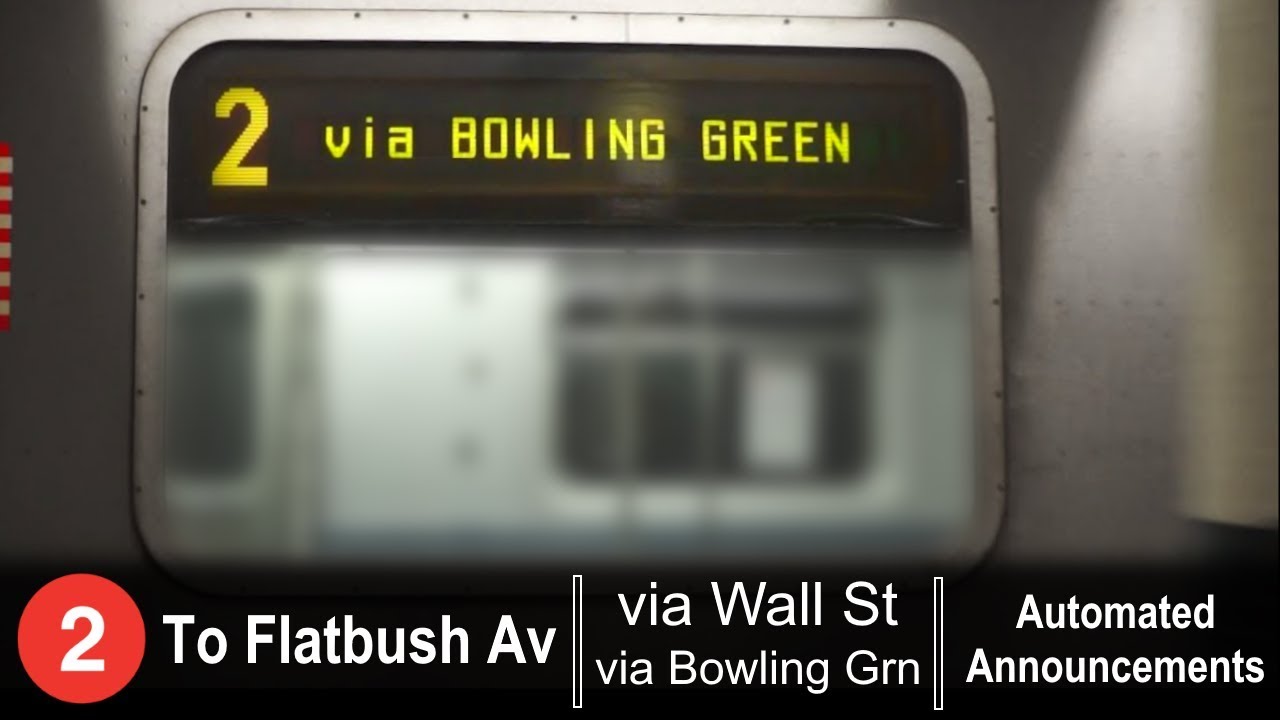 ᴴᴰ R142 2 Express Train via Bowling Green / Wall St Announcements - To ...