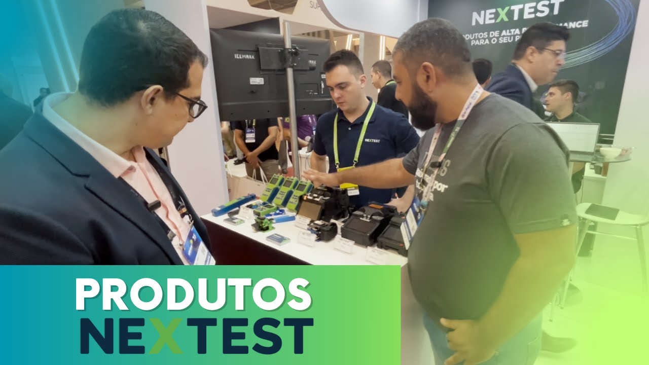 CONHECENDO ALGUNS PRODUTOS DA NEXTEST NA FEIRA DA ABRINT | DIA A DIA DE ...