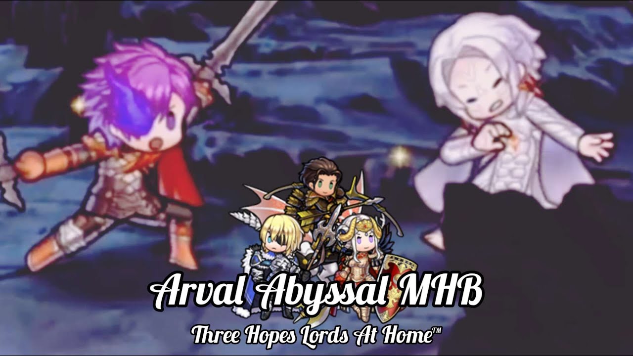 [FEH] Arval Abyssal MHB - Three Hopes Lords At Home™ + Shez - YouTube