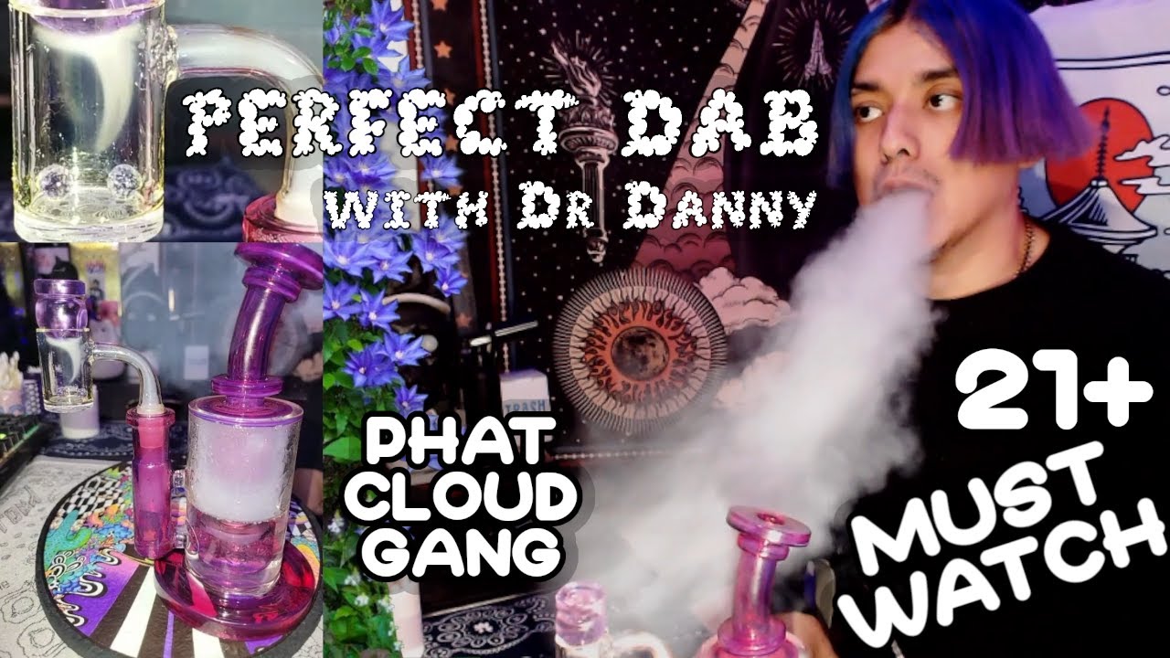 How to take a perfect dab every time!? (GONE RIGHT) 21+ MUST WATCH ...