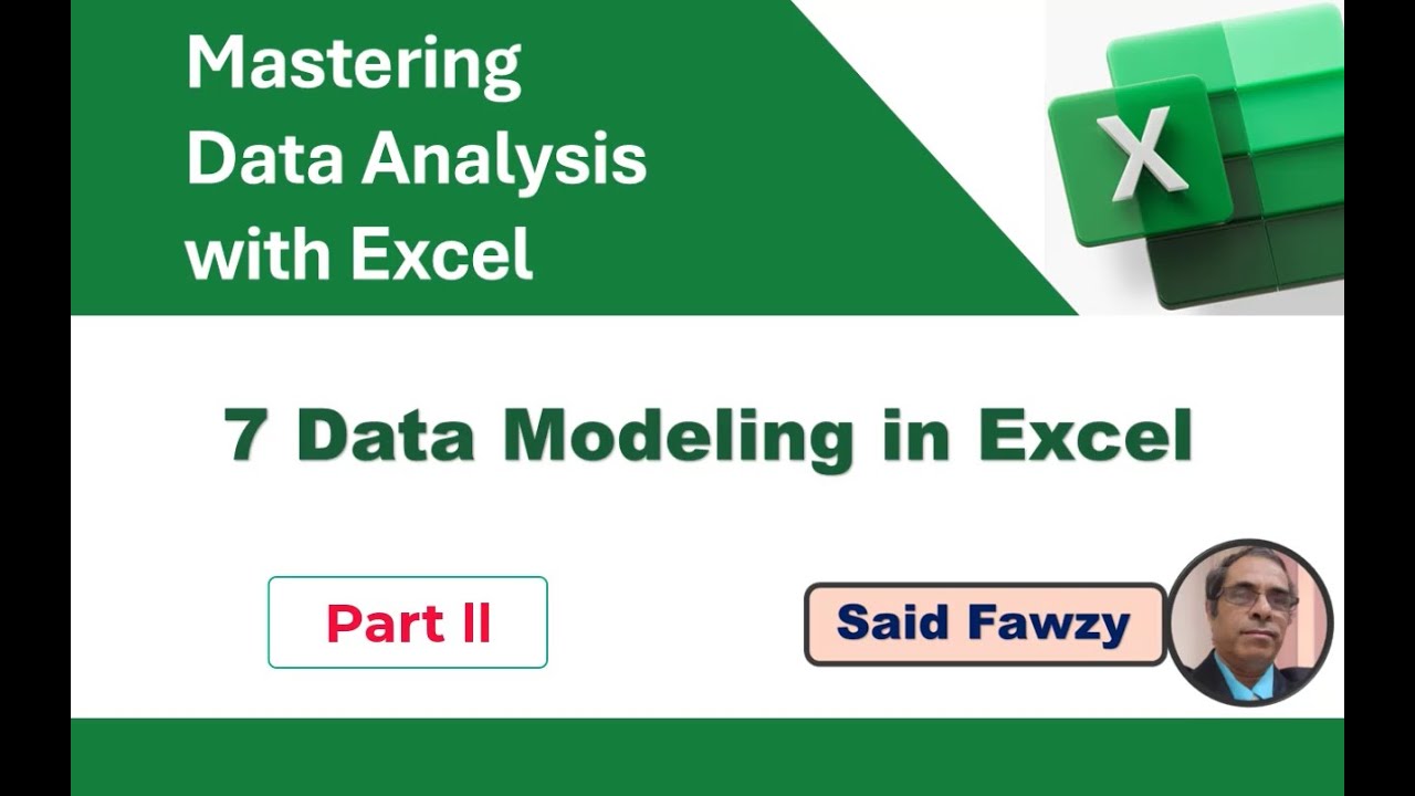 Mastering Data Analysis with Excel: 7 Data Modelling in Excel Part 2 ...