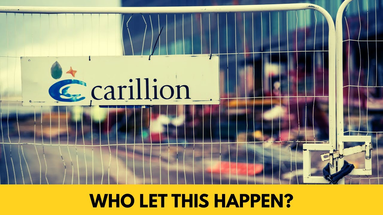 Carillion: The Corporate Disaster Britain Was Forced to Pay For - YouTube