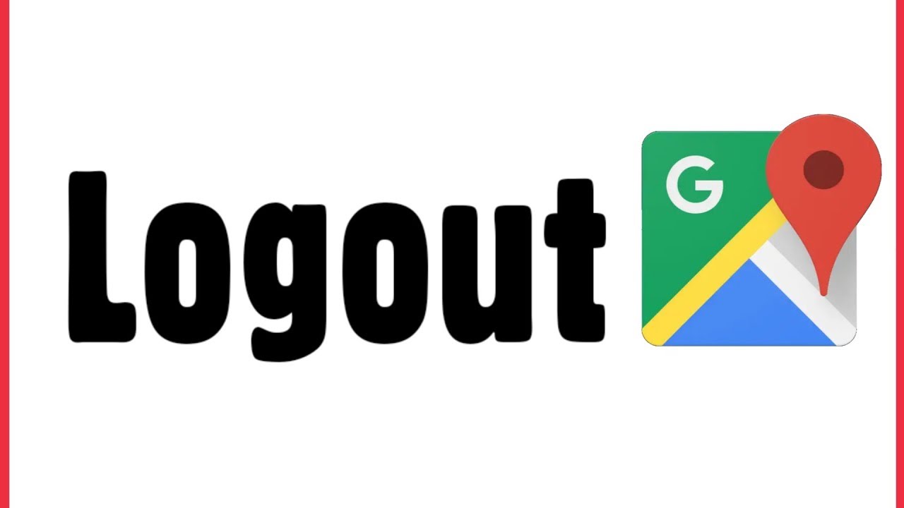 How To Logout Sign Out In Google Map Account YouTube how-to-logout-sign-out-in-google-map-account-youtube
