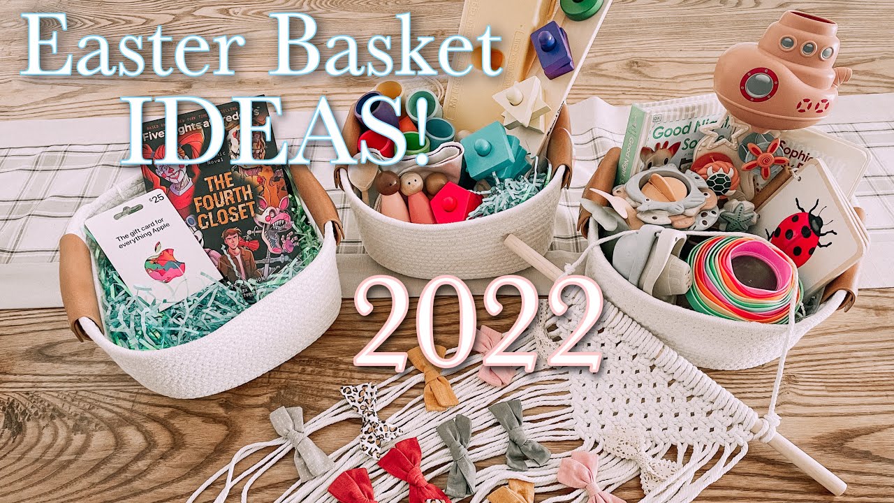 EASTER BASKET IDEAS 2022 + get ready with me! - YouTube