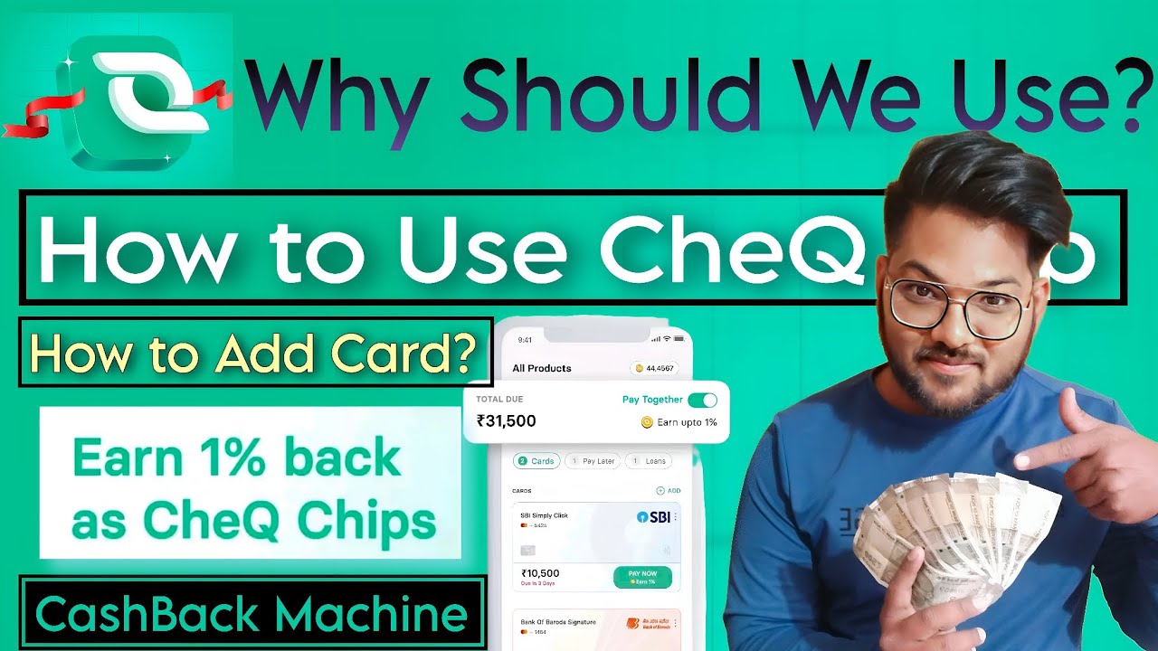 CheQ App: Credit card & Bill Payments || How to use CheQ | CheQ me ...