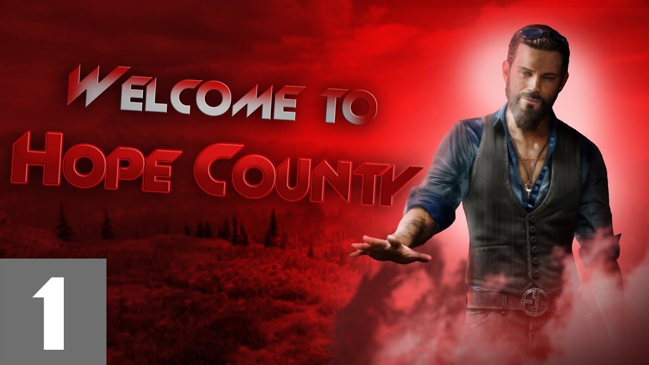 Welcome to Hope County | Far Cry 5 | Episode 1 - YouTube