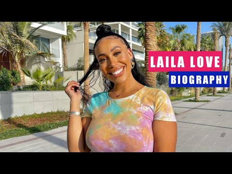 Laila Love »»» Wiki Biography, age, height, relationships, net worth, family